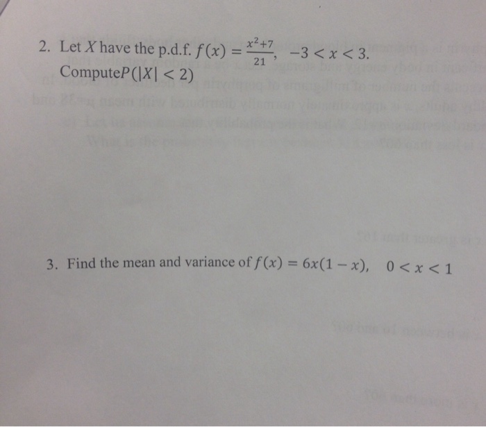 Solved 2. Let X have the p.d.f. f) x2+7 -3 Solved 2. Let X have the p.d.f. f) x2+7 -3