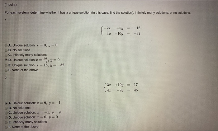 Solved (1 point) For each system, determine whether it has a | Chegg.com