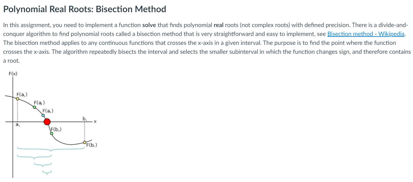 Solved Polynomial real roots: bisection method driver code: | Chegg.com