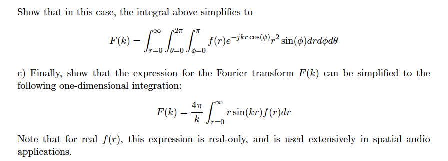 Solved Consider the three dimensional Fourier transform, | Chegg.com