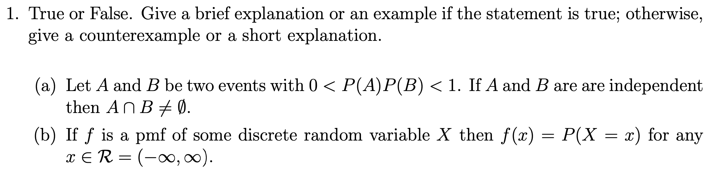 Solved True or False. Give a brief explanation or an example | Chegg.com