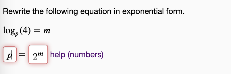 Solved Rewrite the following equation in exponential form. | Chegg.com