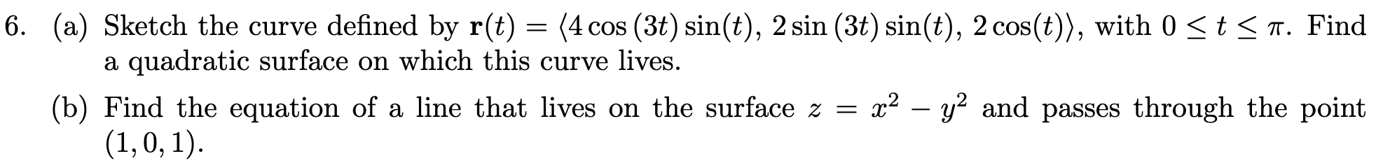 Solved Thank for your help,(a) ﻿Sketch the curve defined by | Chegg.com