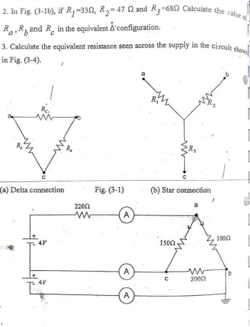 Solved 2. In Fig. (3-1b), if R, -330, R 3 - 47 N and R3 +682 | Chegg.com