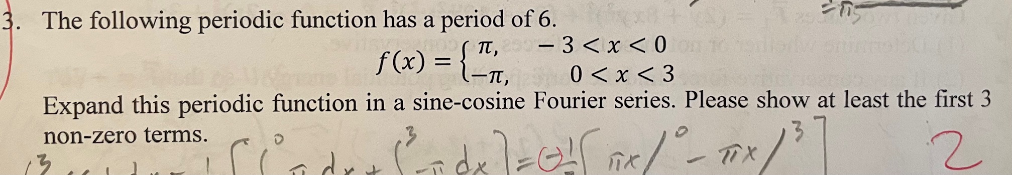 Solved The following periodic function has a period of 6 . | Chegg.com