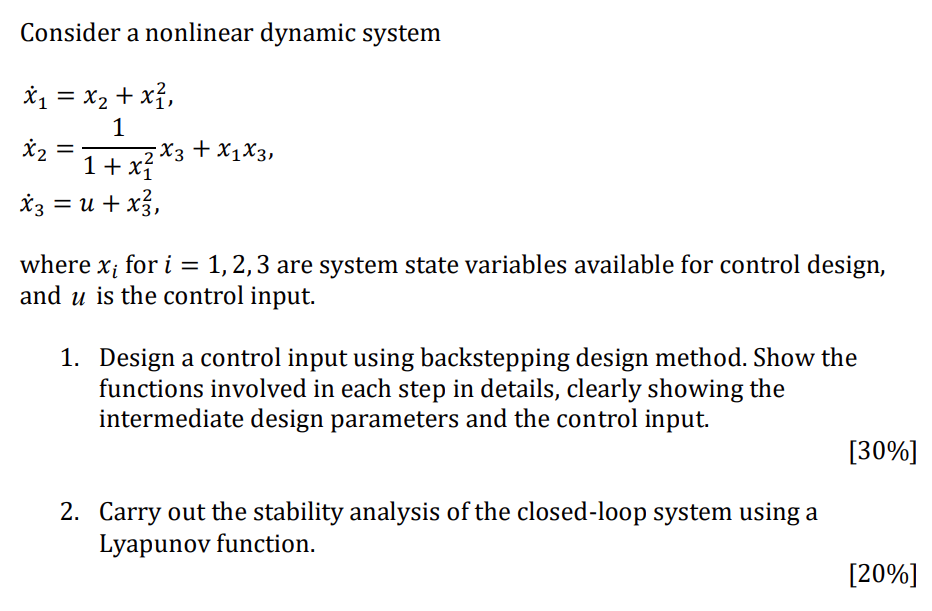 Solved Consider a nonlinear dynamic system *1 = x2 + x1, 1 | Chegg.com