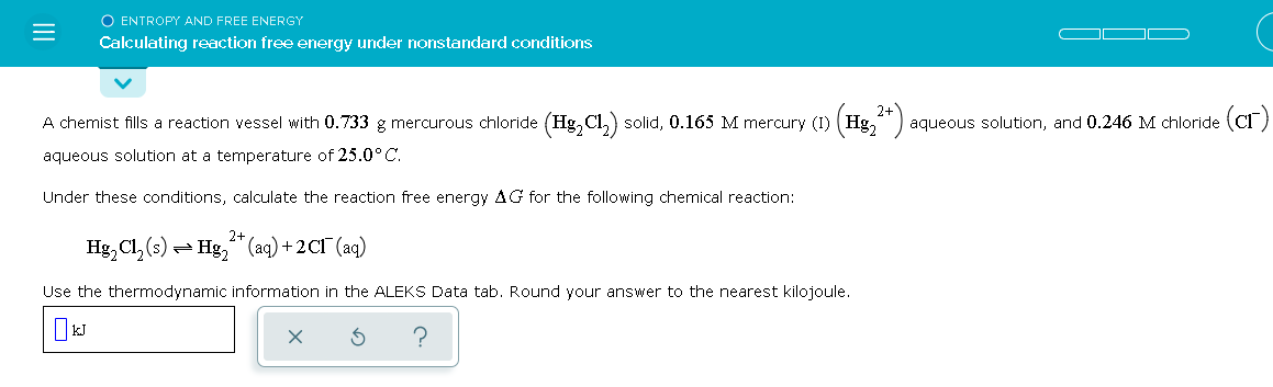 Solved O ENTROPY AND FREE ENERGY Calculating reaction free | Chegg.com