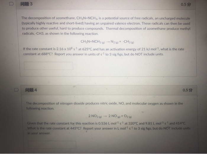 Solved D!问题3 0.53 The decomposition of azomethane, | Chegg.com