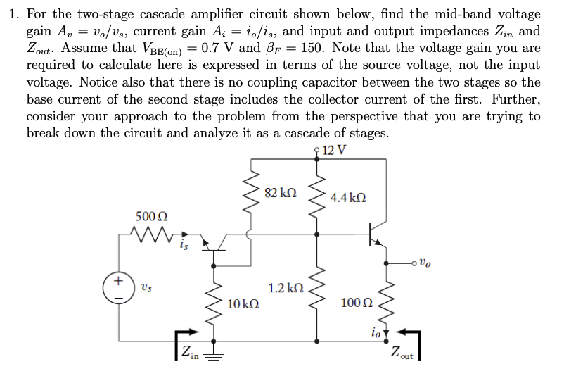 1. For the two-stage cascade amplifier circuit shown | Chegg.com