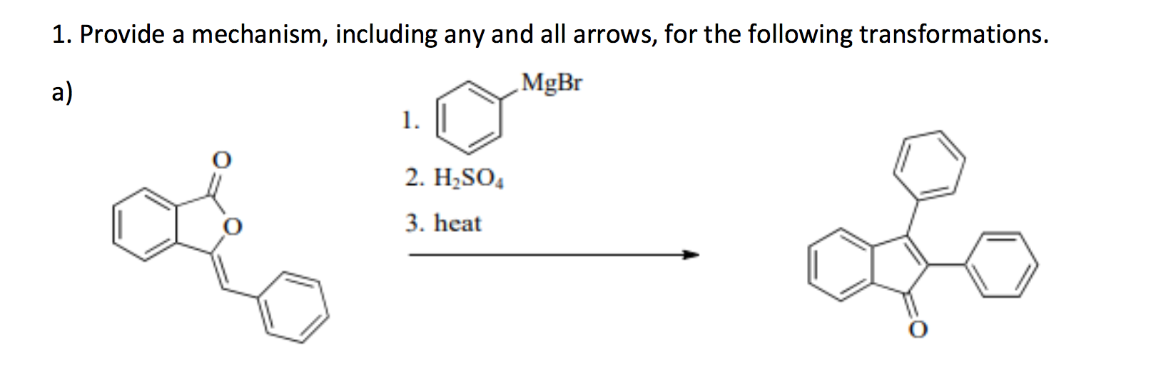Solved 1. Provide a mechanism, helving any and all aro 1. | Chegg.com