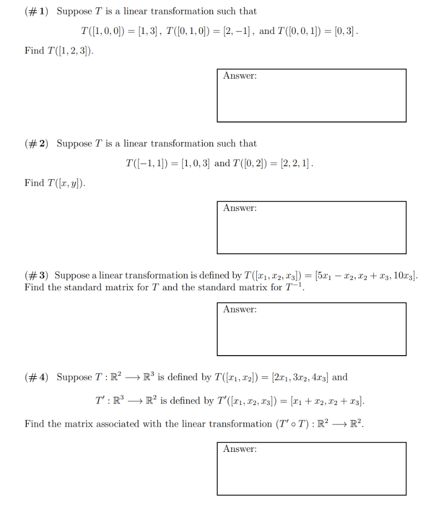Solved 1 Suppose T Is A Linear Transformation Such That