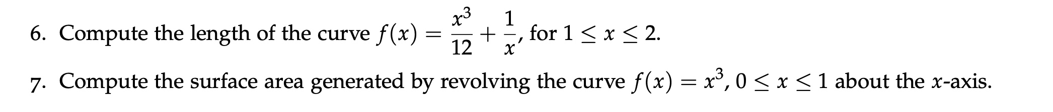 Solved 6. Compute the length of the curve f(x)=12x3+x1, for | Chegg.com