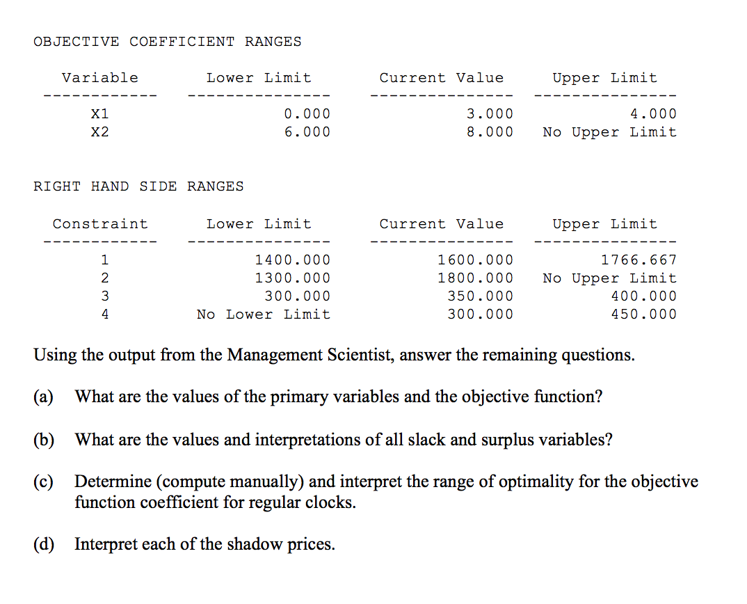 OBJECTIVE COEFFICIENT RANGES Variable Current Value | Chegg.com