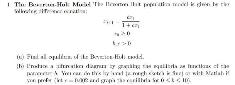 1. The Beverton-Holt Model The Beverton-Holt | Chegg.com