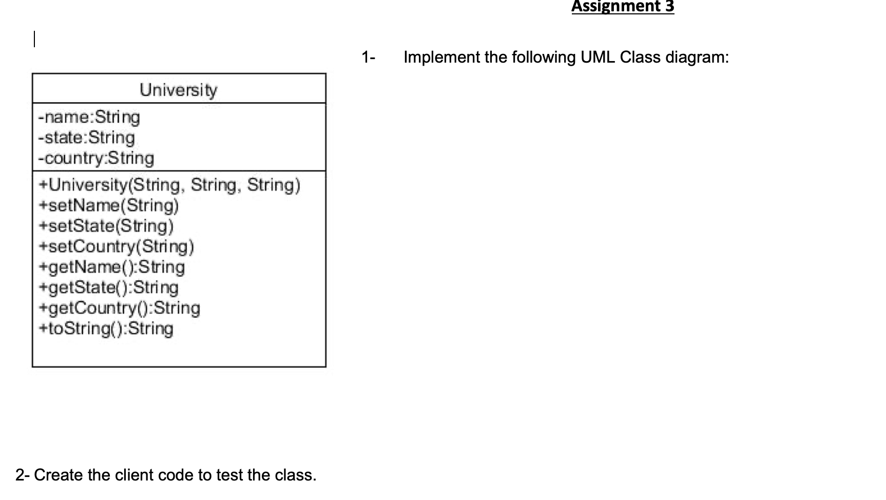 Solved Assignment 3 1 1- Implement the following UML Class | Chegg.com
