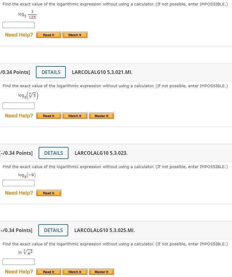 Solved Find the exact value of the logarithmic expression | Chegg.com