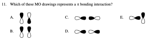 Solved Which of these MO drawings represents a π ﻿bonding | Chegg.com