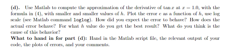 Solved Use Matlab To Compute The Approximation Of The 8349