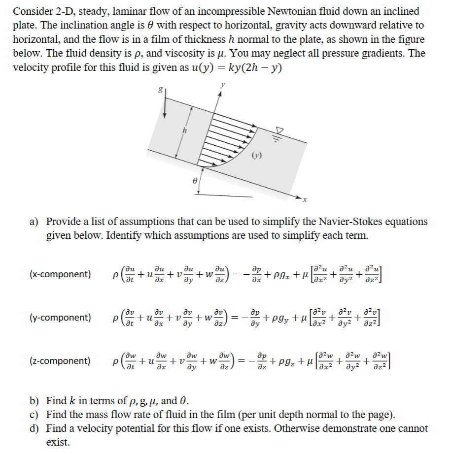 Solved Consider 2-D, ﻿steady, laminar flow of an | Chegg.com