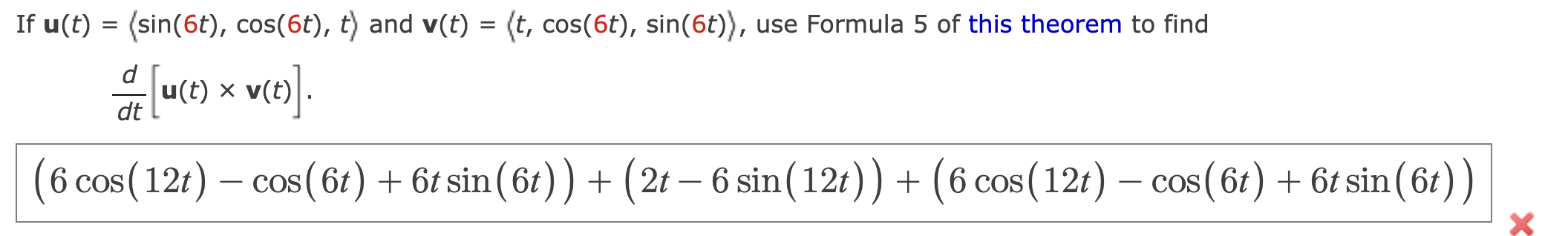 Solved f u(t)= sin(6t),cos(6t),t and | Chegg.com