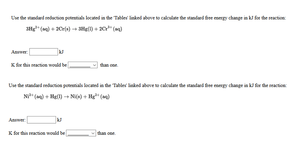 Solved Use the standard reduction potentials located in the | Chegg.com