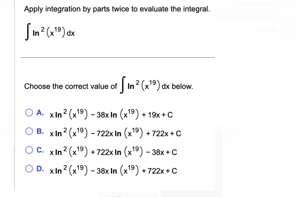 Solved Apply integration by parts twice to evaluate the | Chegg.com