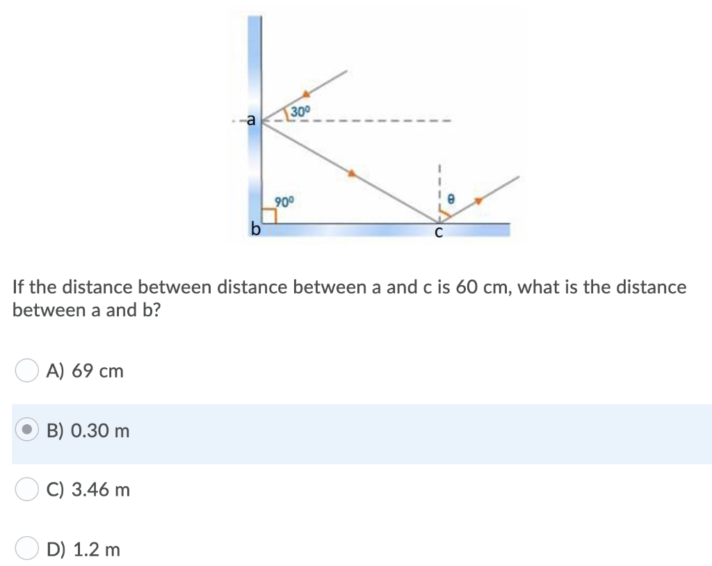 Solved If the distance between a and c is 60 cm, what is the | Chegg.com
