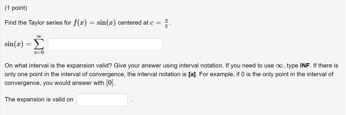 Solved Find the Taylor series for f(x)=sin(x) centered at | Chegg.com