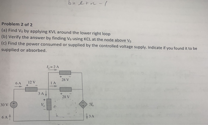 Solved Problem 2 of 2 (a) Find Vo by applying KVL around the | Chegg.com