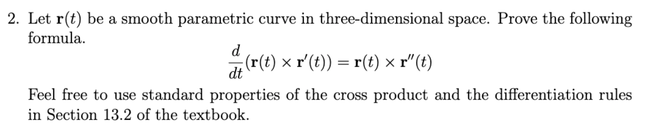 Solved 2. Let r(t) be a smooth parametric curve in | Chegg.com