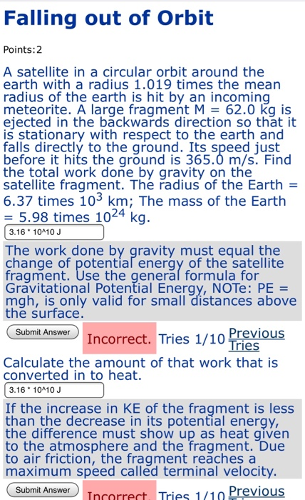 Solved Falling out of Orbit Points: 2 A satellite in a | Chegg.com
