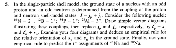 Solved 5. In the single-particle shell model, the ground | Chegg.com