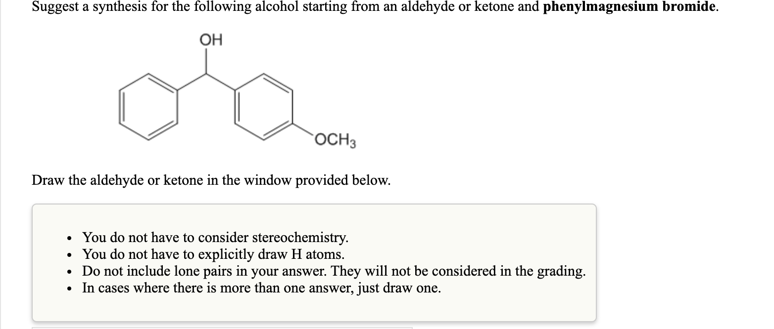 Solved Suggest a synthesis for the following alcohol | Chegg.com