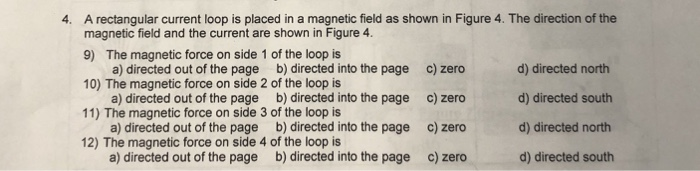 Solved 4. A rectangular current loop is placed in a magnetic | Chegg.com