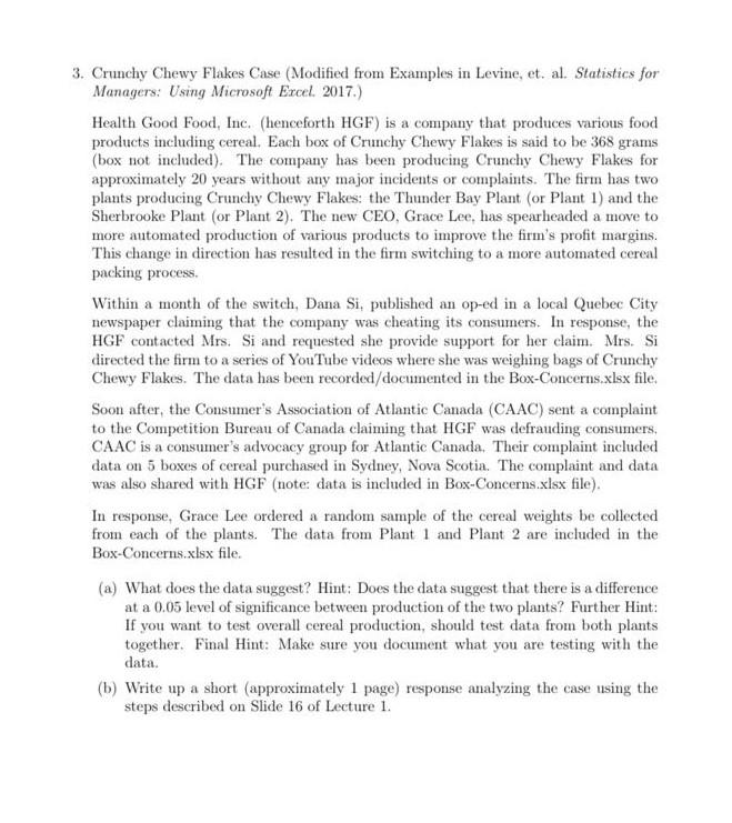 3. Crunchy Chewy Flakes Case (Modified from Examples | Chegg.com