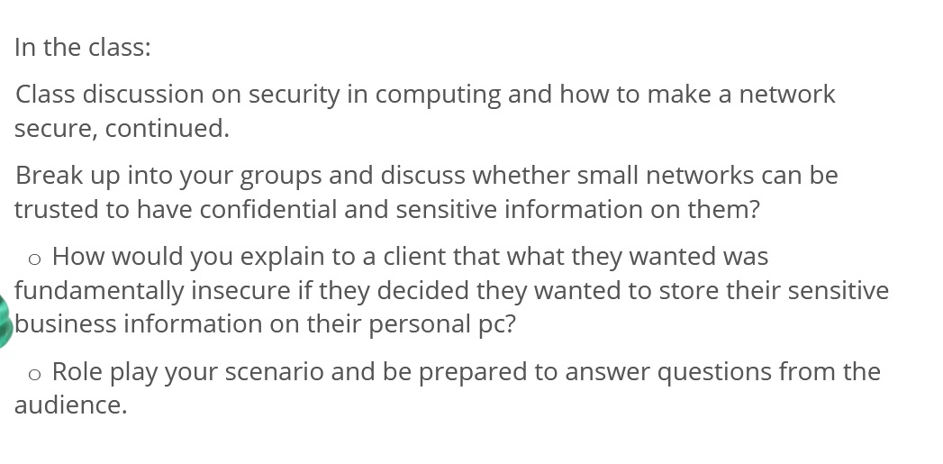 Solved In the class: Class discussion on security in | Chegg.com