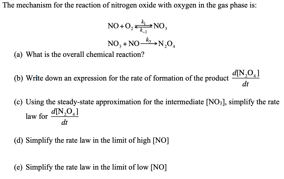 Solved The mechanism for the reaction of nitrogen oxide with | Chegg.com
