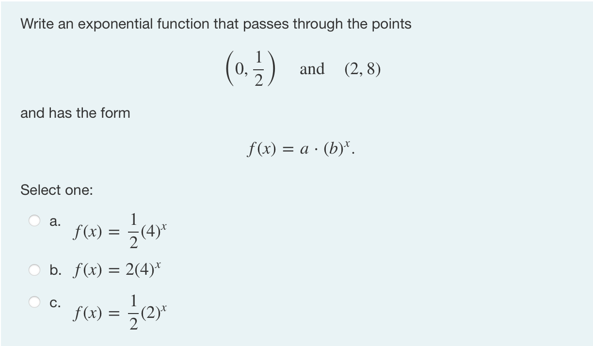 Solved Write an exponential function that passes through the | Chegg.com