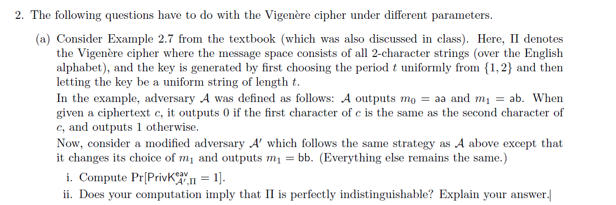 Solved The following questions have to do with the Vigenère | Chegg.com