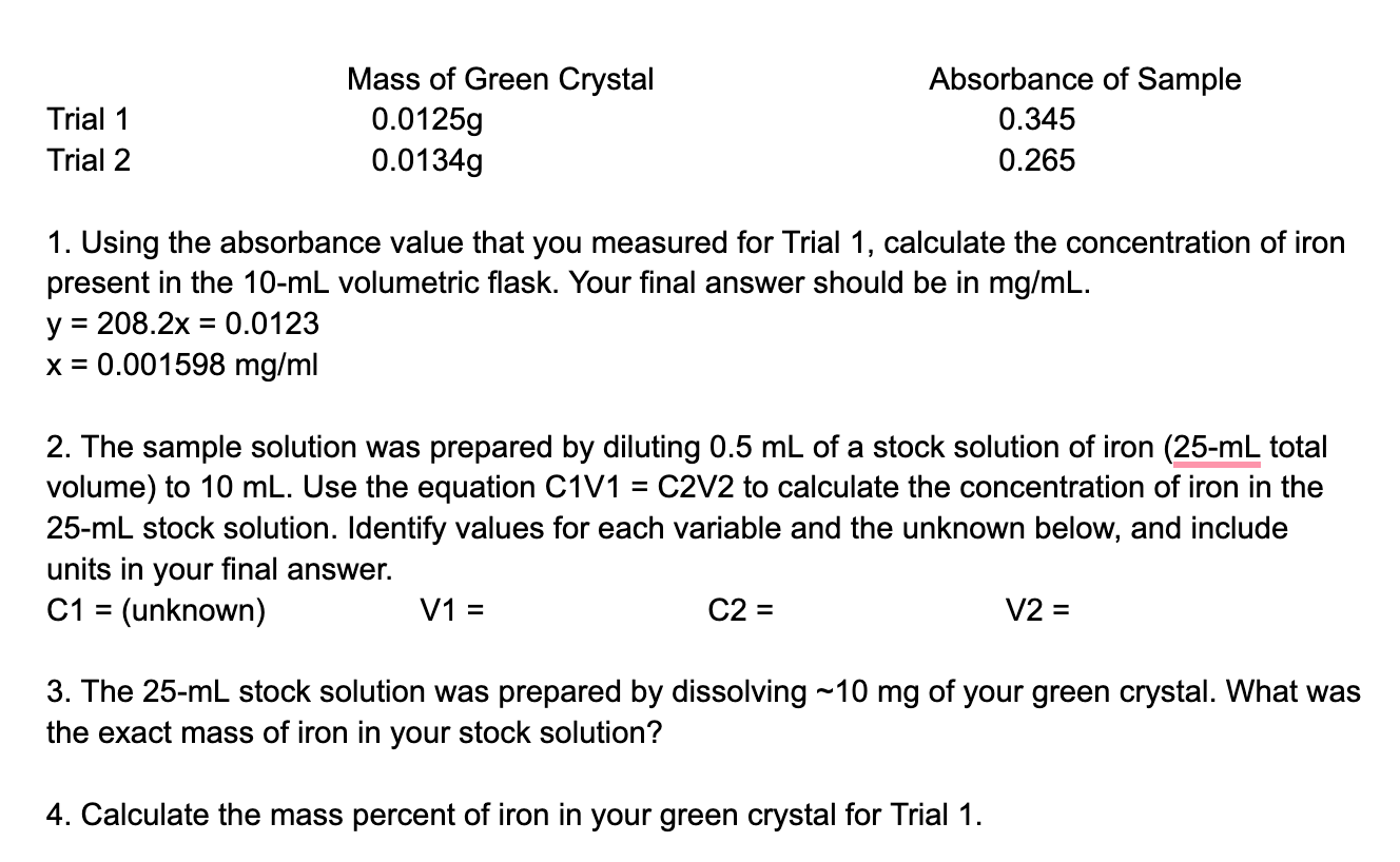 Solved 1. Using the absorbance value that you measured for | Chegg.com