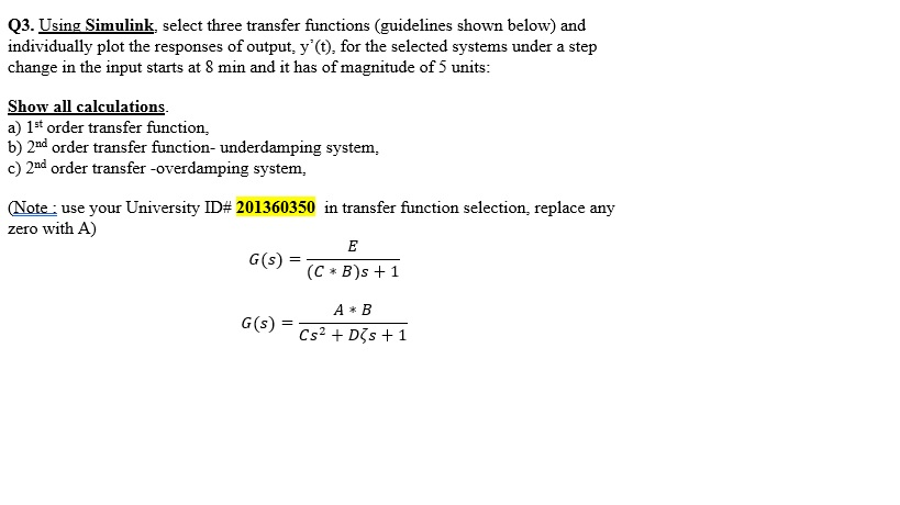 Solved Q3. Using Simulink, select three transfer functions | Chegg.com