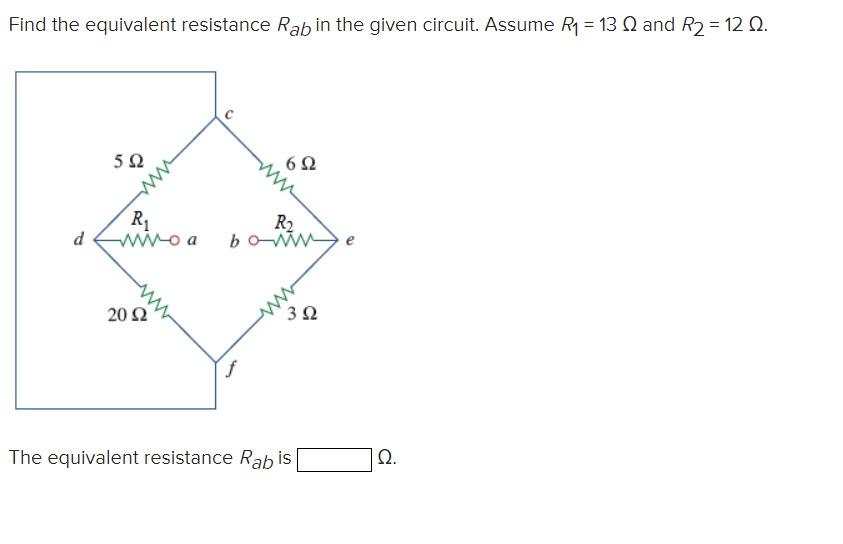 Solved Find the equivalent resistance Rab in the given | Chegg.com