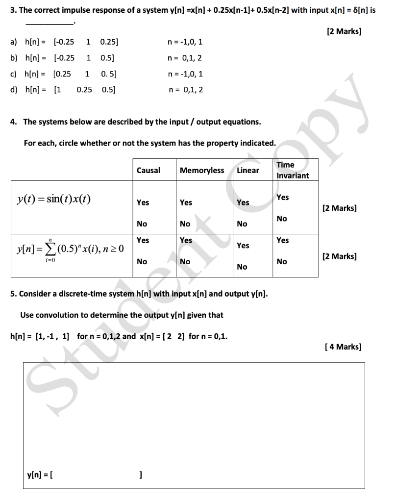 Solved 3. The correct impulse response of a system y[n]-x[n] | Chegg.com