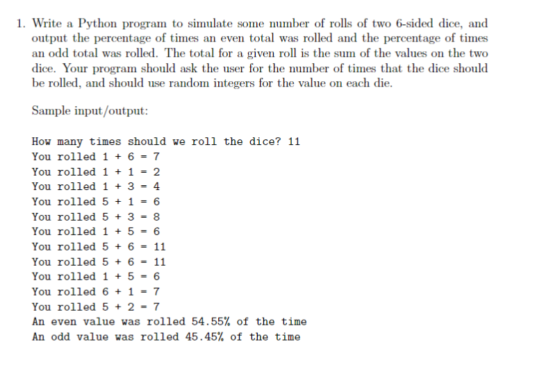 Solved 1 Write A Python Program To Simulate Some Number Of 8278