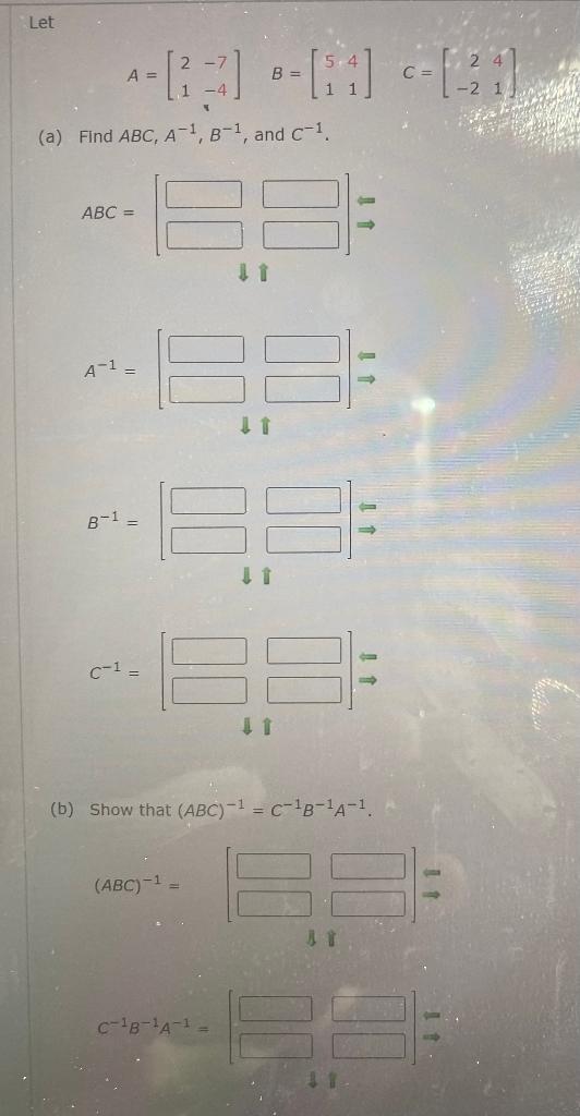 Solved Let --1-1] --Li:] .-1-23 c) A= B = C= (a) Find ABC, | Chegg.com
