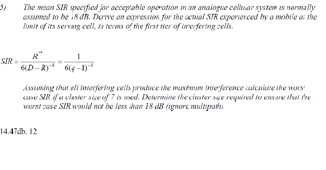 Solved 5) The mean SIR specified jor acceptable operation in | Chegg.com