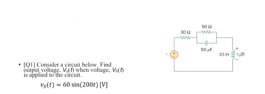 Solved [Q1] ﻿Consider a circuit below. Findoutput voltage, | Chegg.com