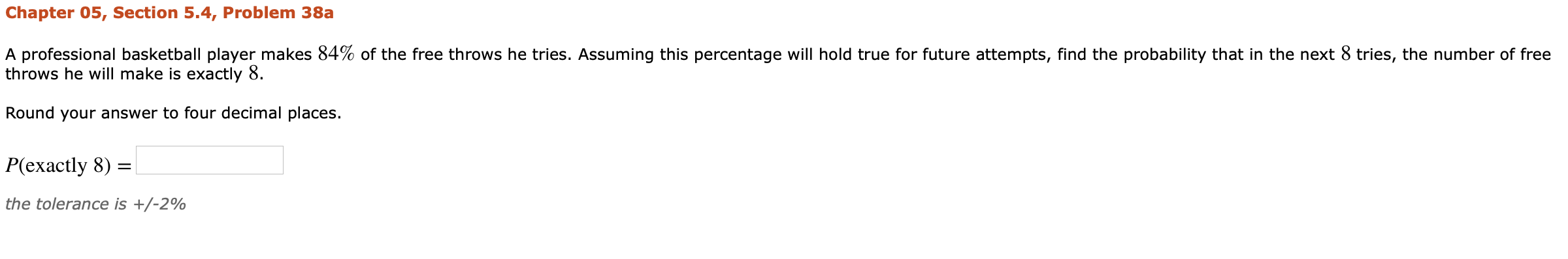 Solved Chapter 05, Section 5.4, Problem 38a A professional | Chegg.com