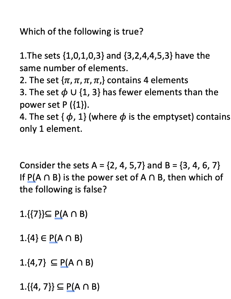 Solved Which of the following is true? 1.The sets | Chegg.com