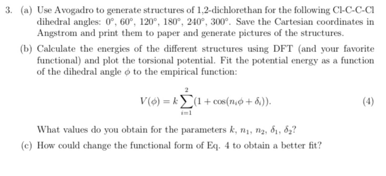 3. (a) Use Avogadro to generate structures of | Chegg.com